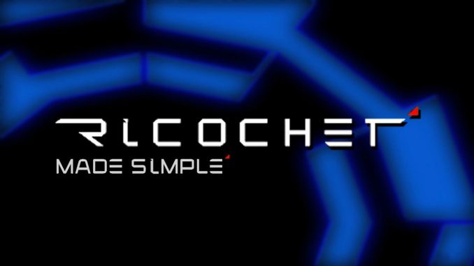 Ricochet: New Players' Guide 2022 - KosGames